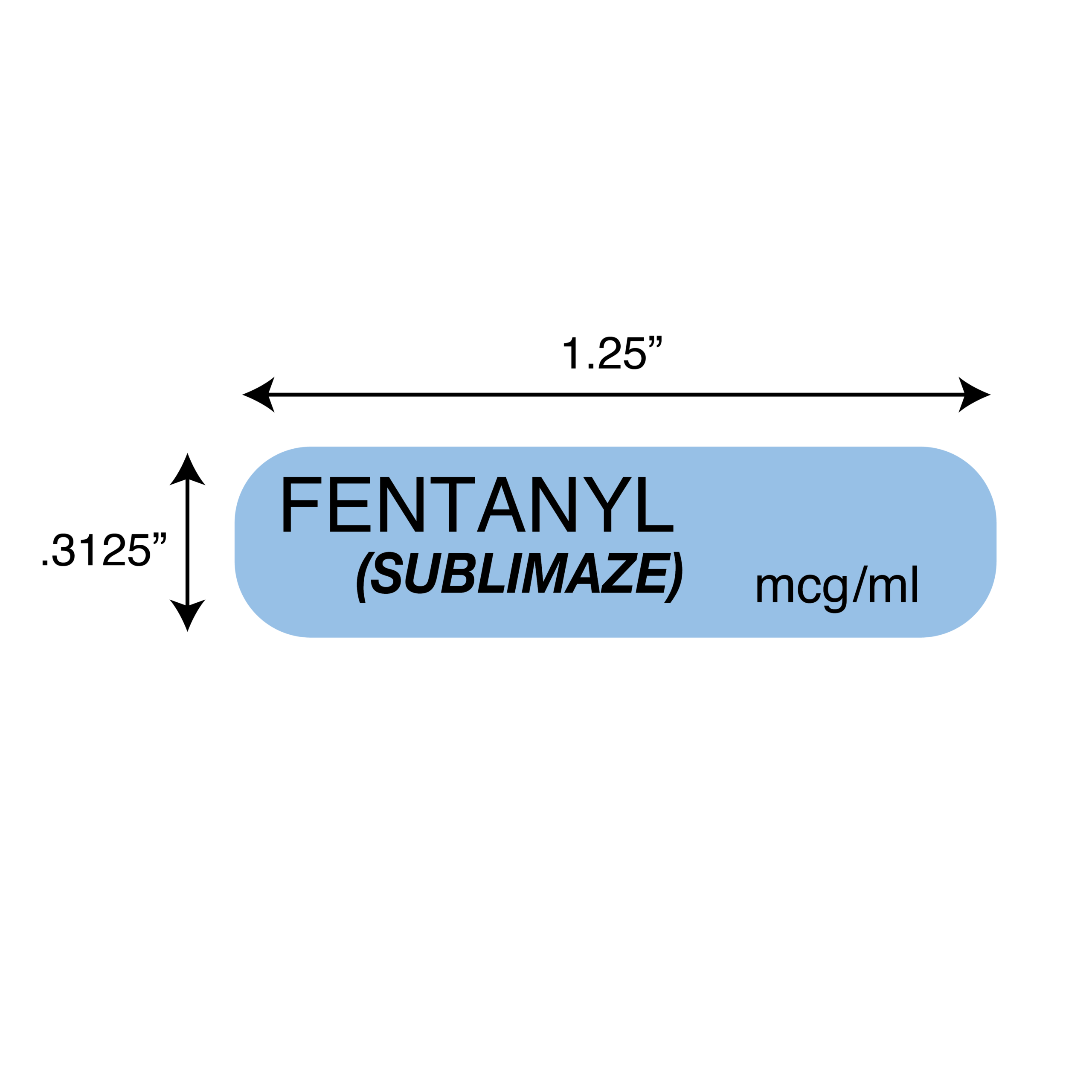 Anesthesia Label Fentanyl – Nev's Ink, Inc.